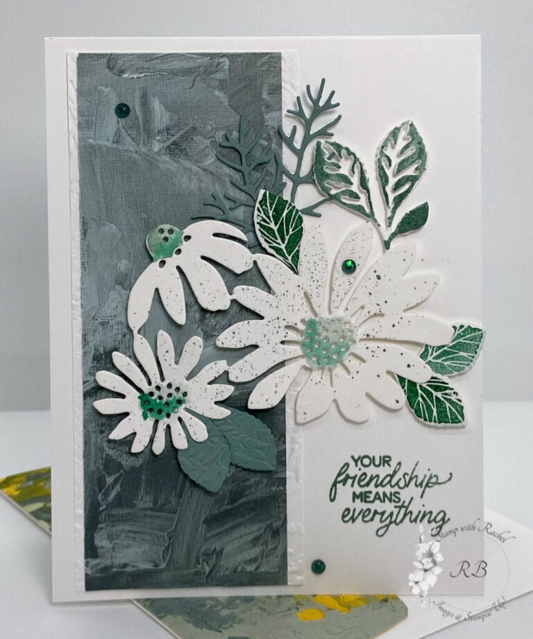 Your Friendship Means Everything To Me | Stamp with Rachel